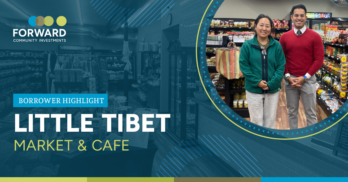 Borrower Highlight: Little Tibet Market & Cafe | Forward Community ...